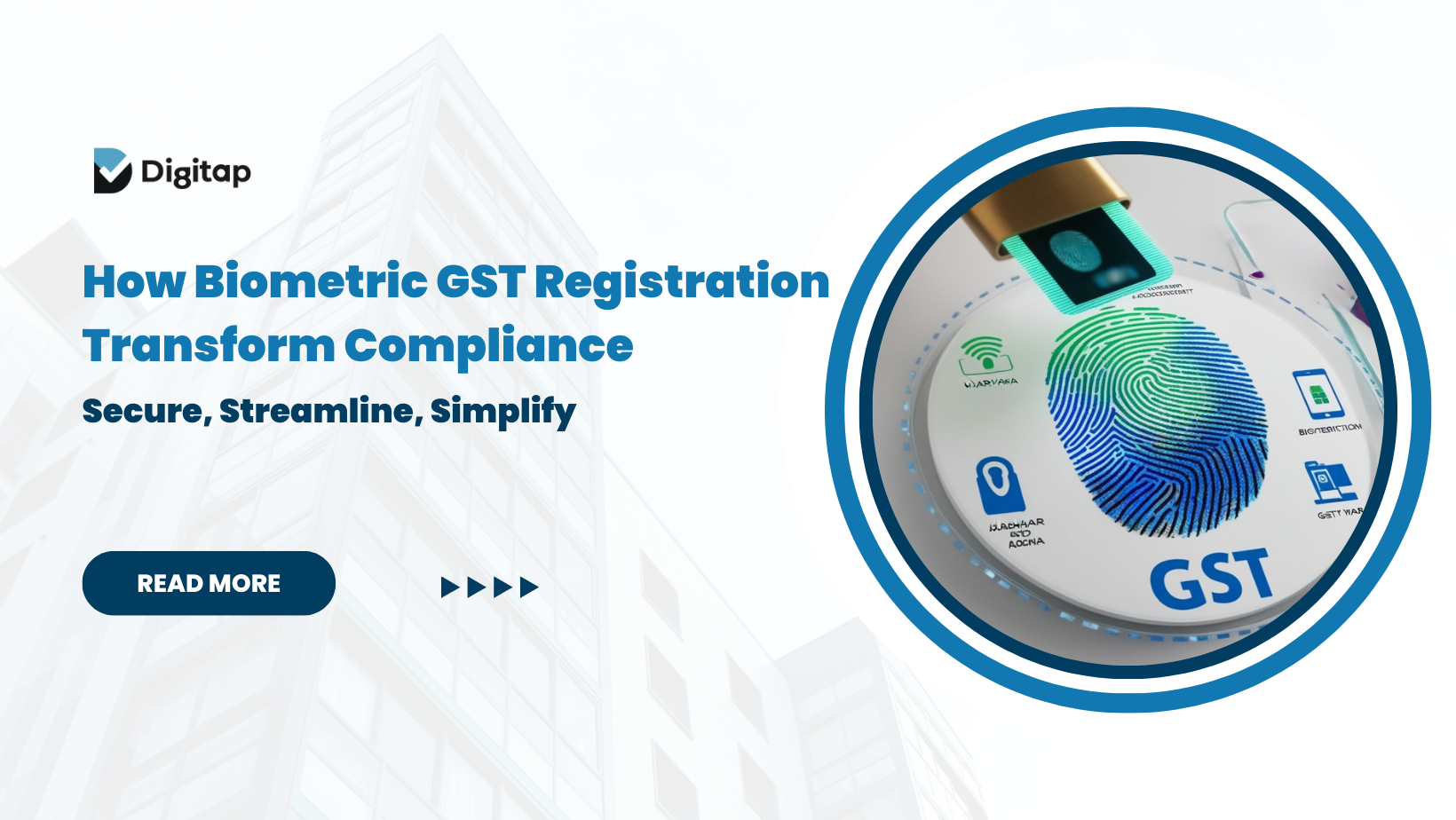 Gst Registration With Biometric Based Aadhaar Authentication